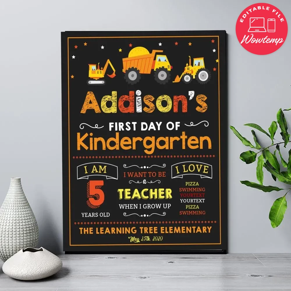 Dump Truck First Day of Kindergarten Chalkboard Sign Printable | Wowtemp
