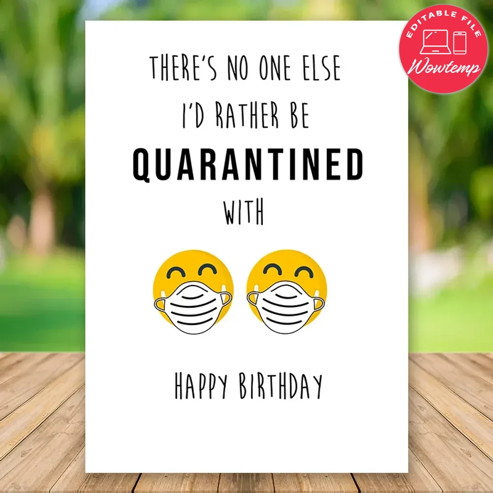 Printable Funny Quarantine Birthday Card For Girlfriend DIY | Wowtemp