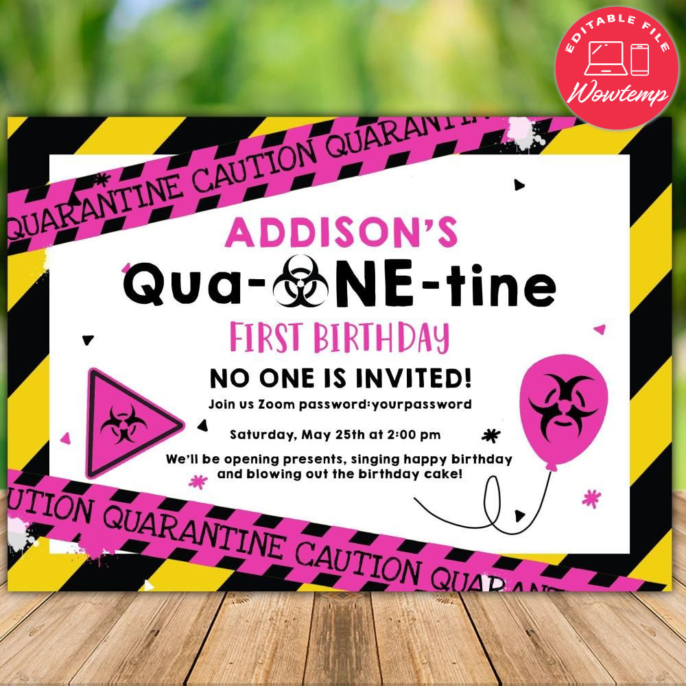 Printable Pink Quarantine 1st Birthday No One Invited Invitation | Wowtemp