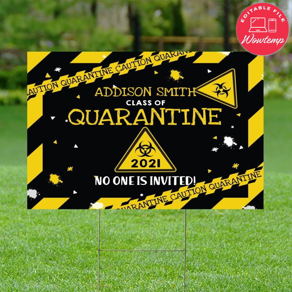 Quarantine Graduation Yard Sign | Wowtemp