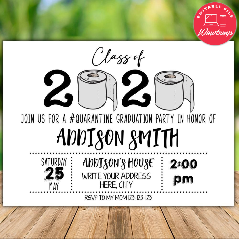 Printable Class of 2020 Quarantine Graduation Invitation Template | Wowtemp