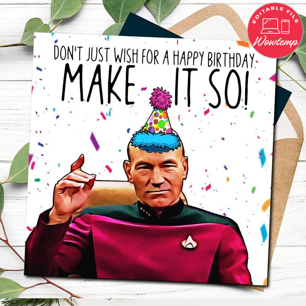 Make it So Birthday Card Instant Downlo | Wowtemp