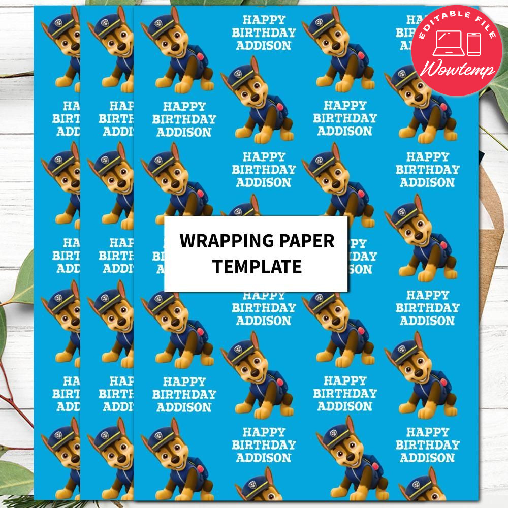 Chase Paw Patrol Wrapping Paper Template to Print at Home DIY | Wowtemp