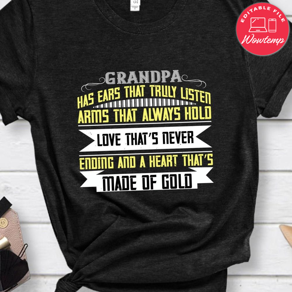 Grandpa has ears that truly listen T PNG file template | Wowtemp