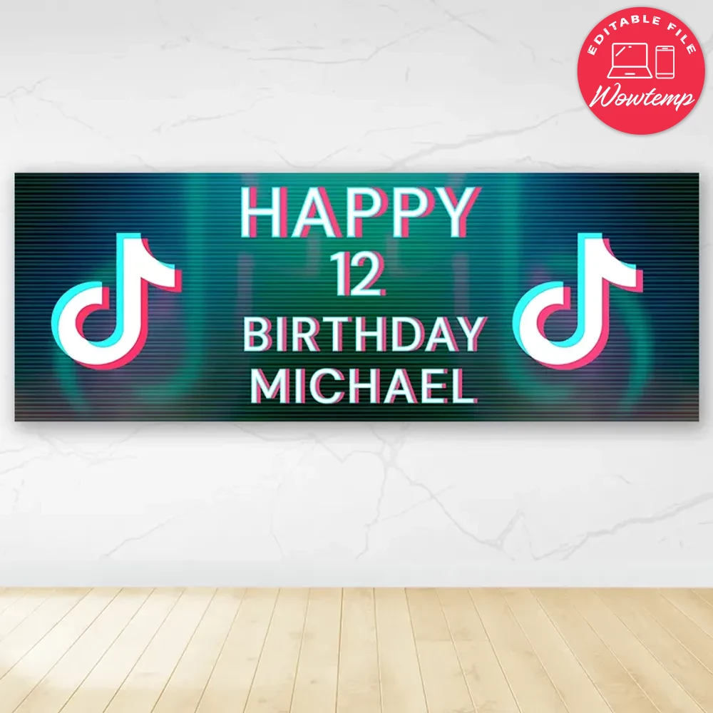 Tik Tok Birthday Banner Printable Instant Download | Wowtemp