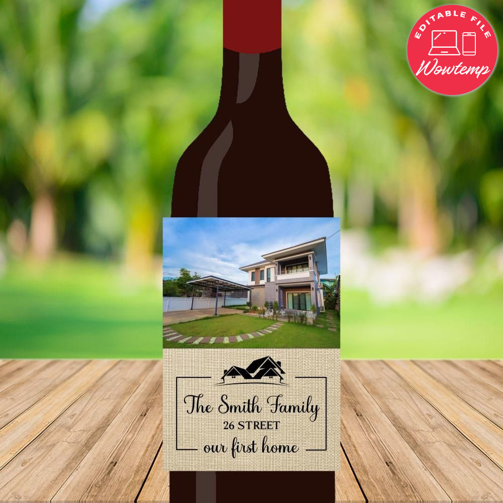 Our First Home Wine Label Customizable Template | Wowtemp