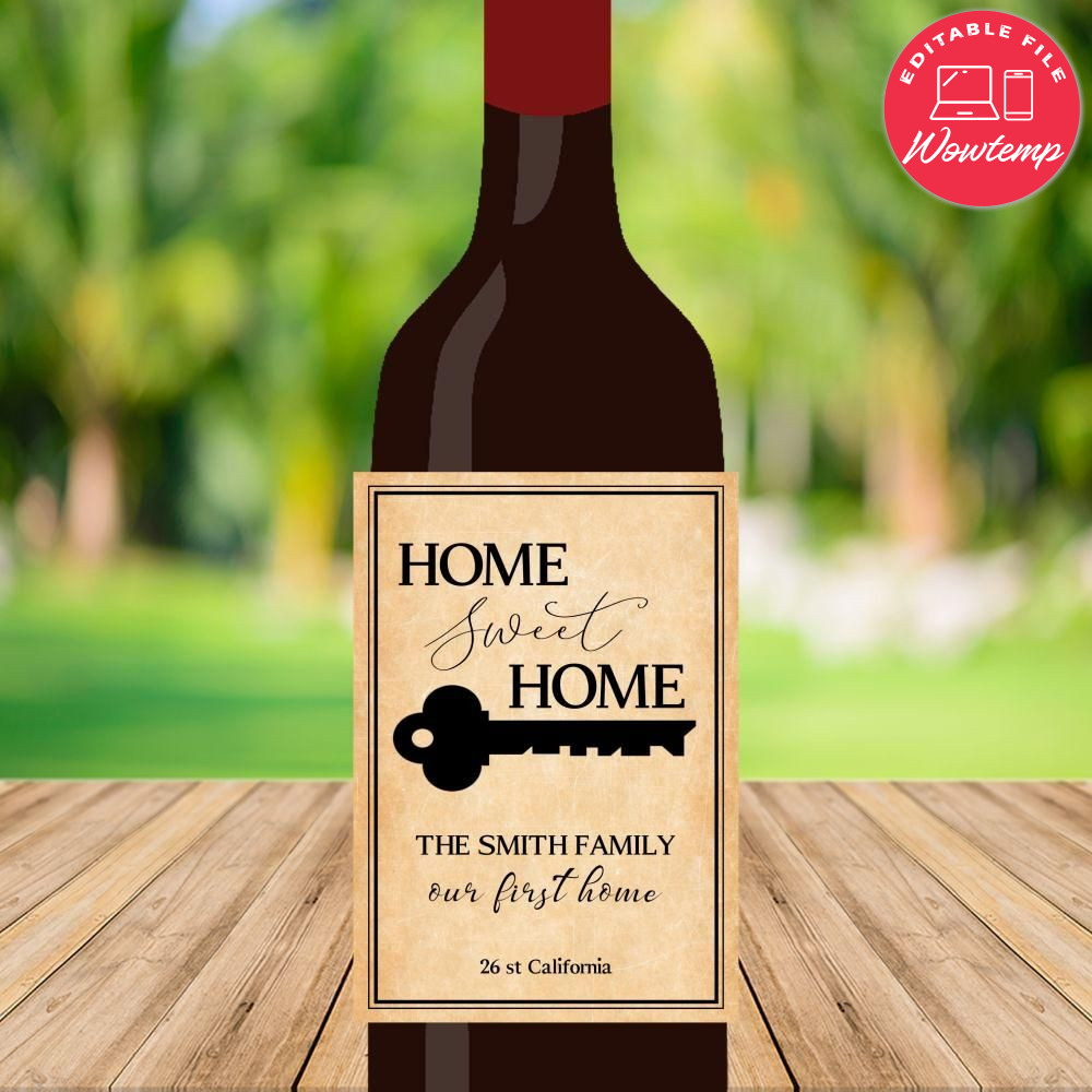 Home Sweet Home Wine Label Customizable Template | Wowtemp