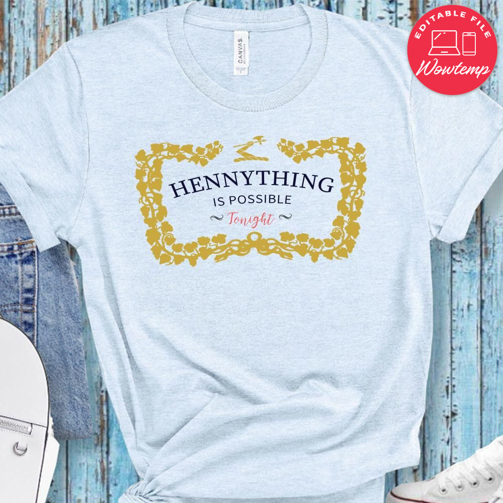 Hennything is Possible PNG file template | Wowtemp