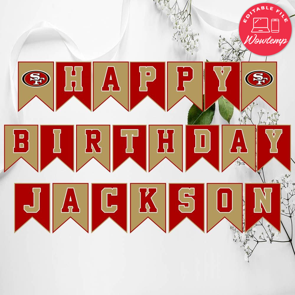 San Francisco 49ers Birthday Banner Digital Files | Wowtemp