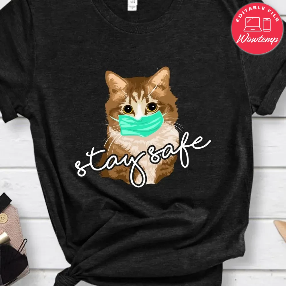 Stay Safe Shirt | Wowtemp