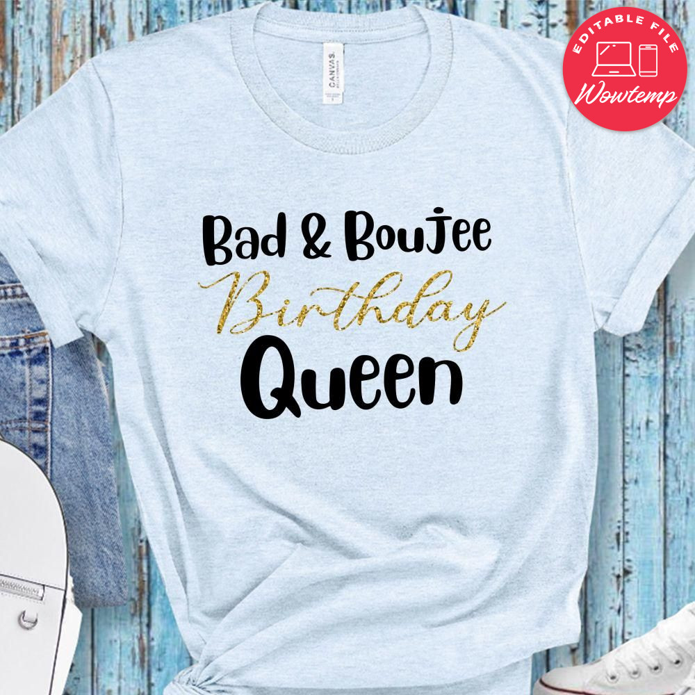 Bad and Boujee Birthday PNG file template | Wowtemp