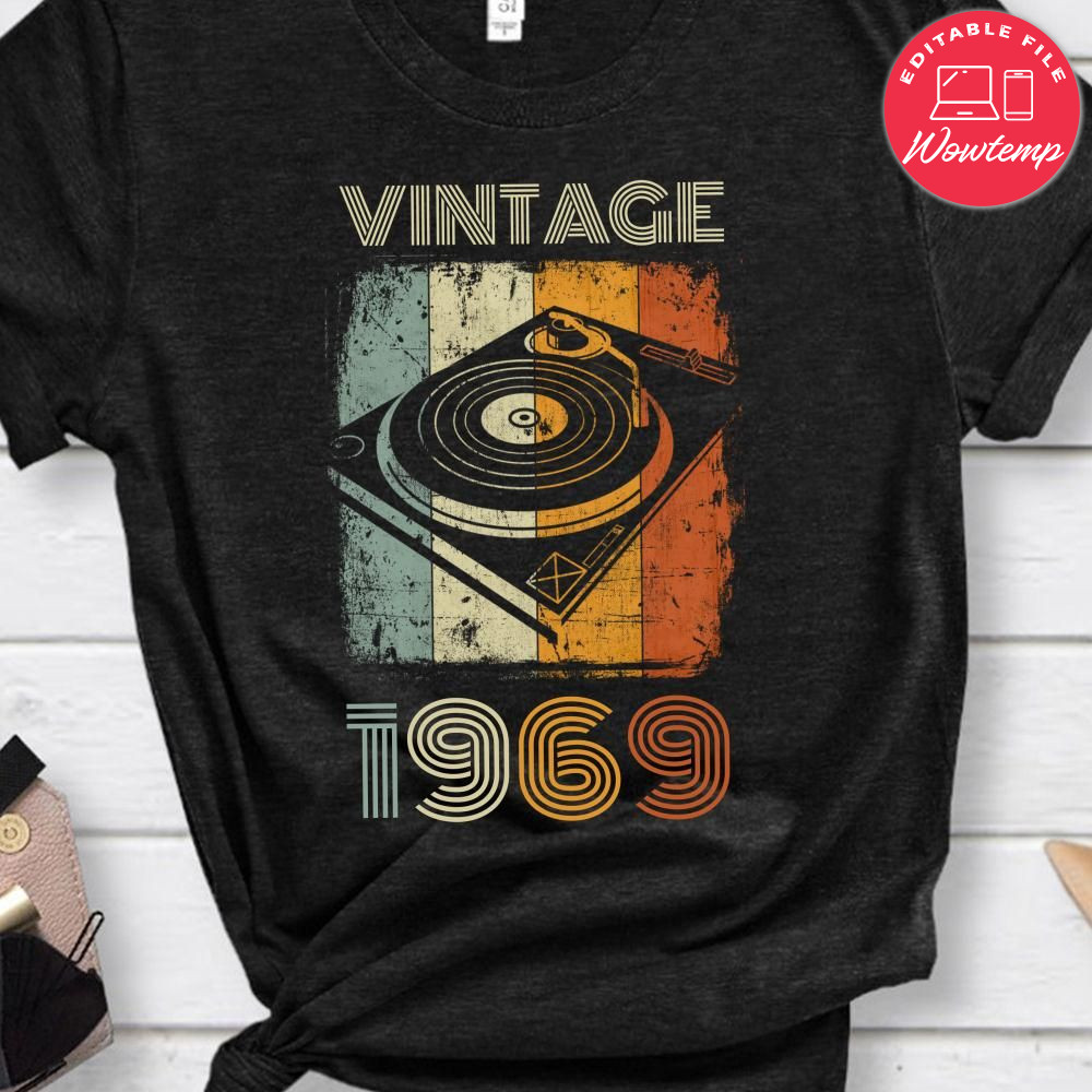 Custom Vintage 1969 Retro Record Player Birthday Vinyl DJ T-Shirt | Wowtemp