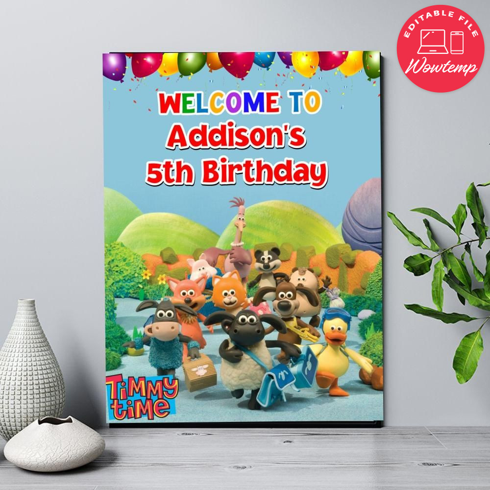 Timmy Time Birthday Welcome Sign Digital File Printable DIY | Wowtemp