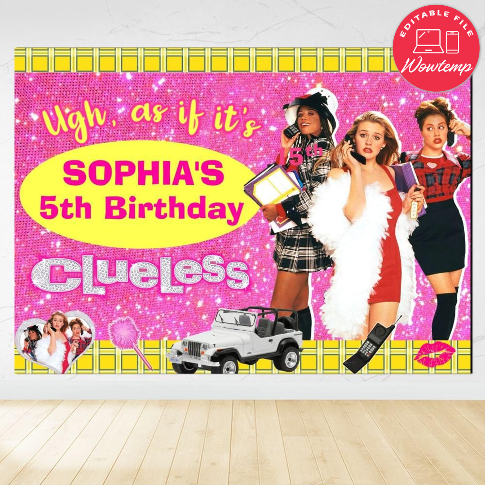 Clueless Birthday Backdrop Digital File Template | Wowtemp