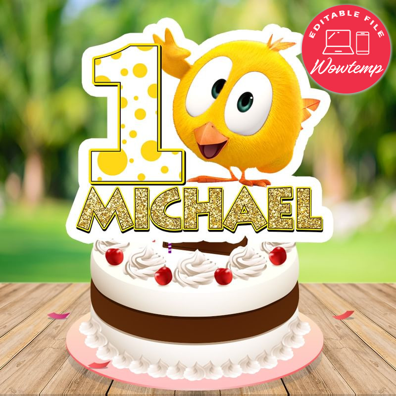 Pollito Chicky Birthday Cake Topper Template Printable | Wowtemp