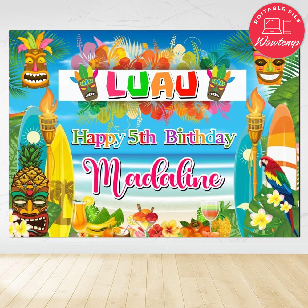 Luau Birthday Backdrop Digital File Template | Wowtemp