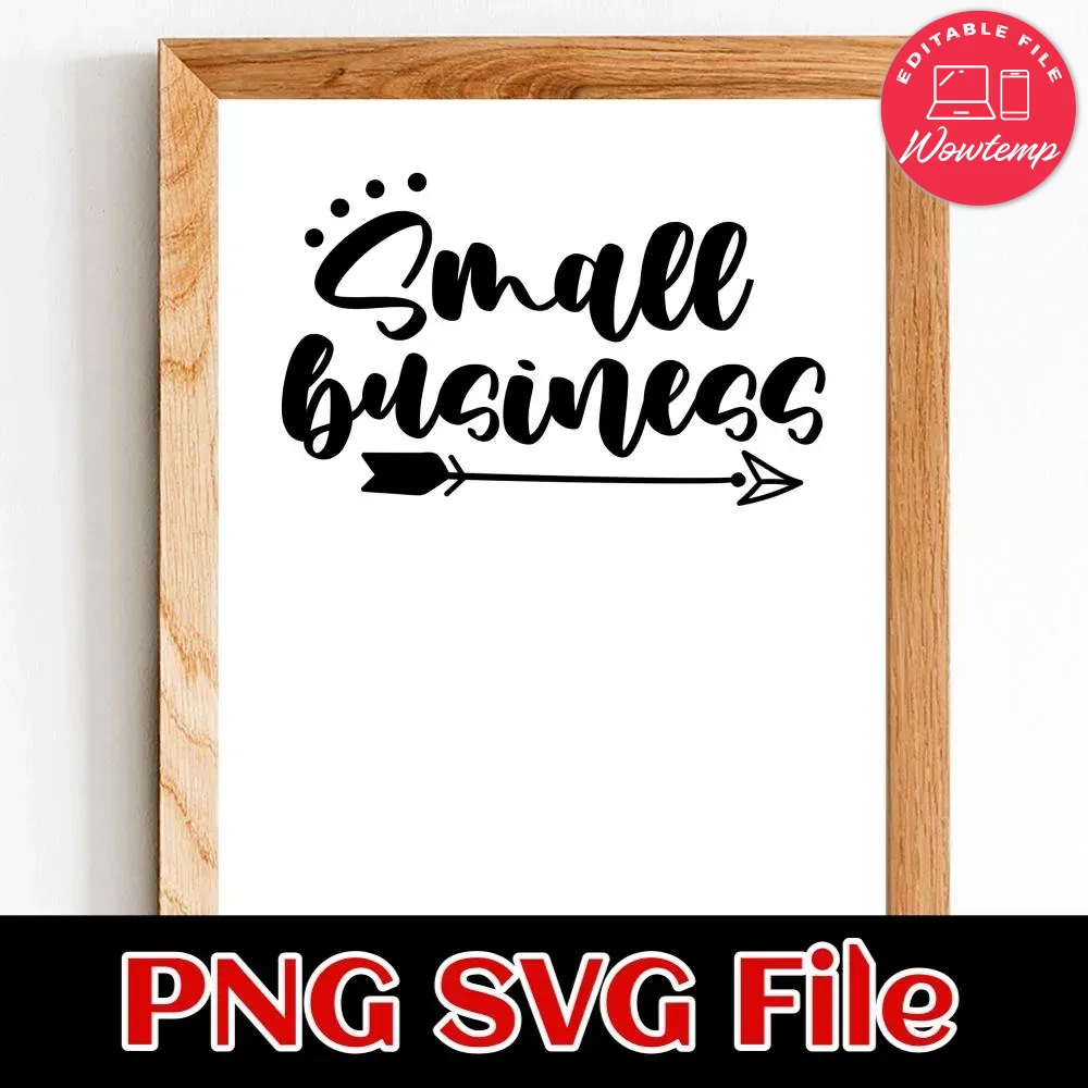 Small Business SVG PNG Customizable | Wowtemp