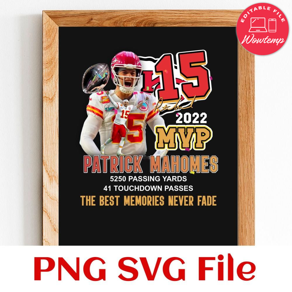 Patrick mahomes MVP 2022 PNG SVG file | Wowtemp