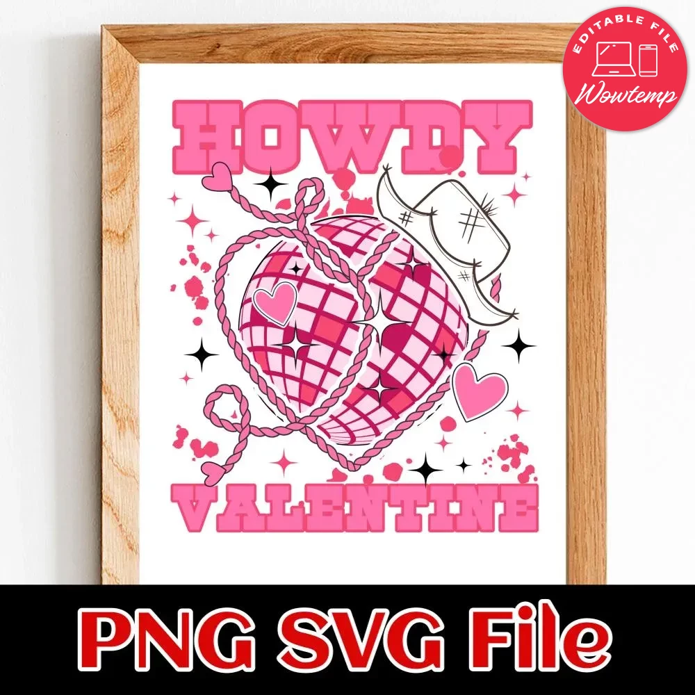 Howdy Valentine's Day PNG SVG file template | Wowtemp