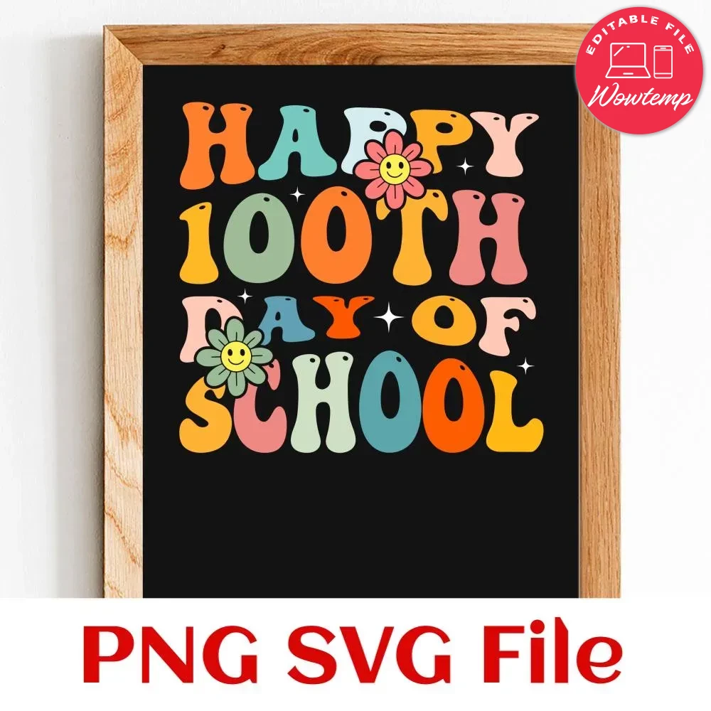 Happy 100th day of school PNG SVG file template | Wowtemp