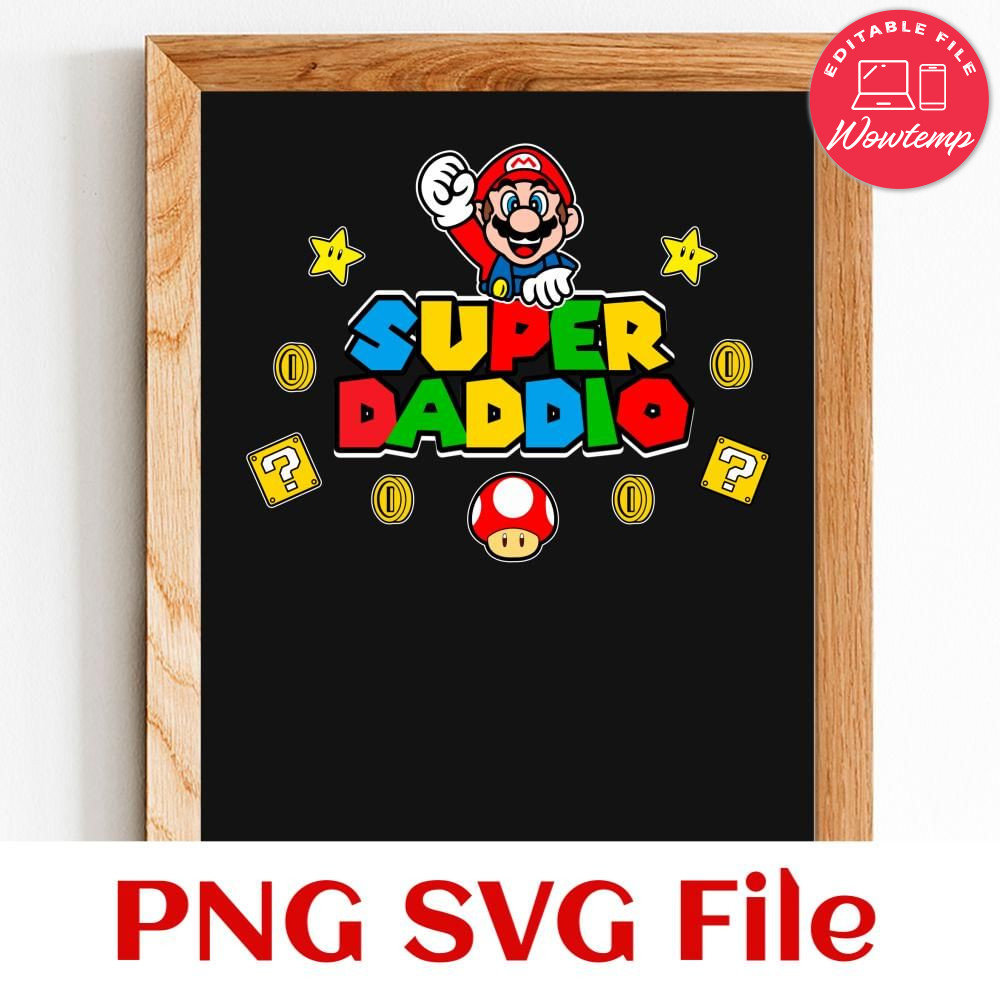 Super Daddio SVG PNG design template | Wowtemp